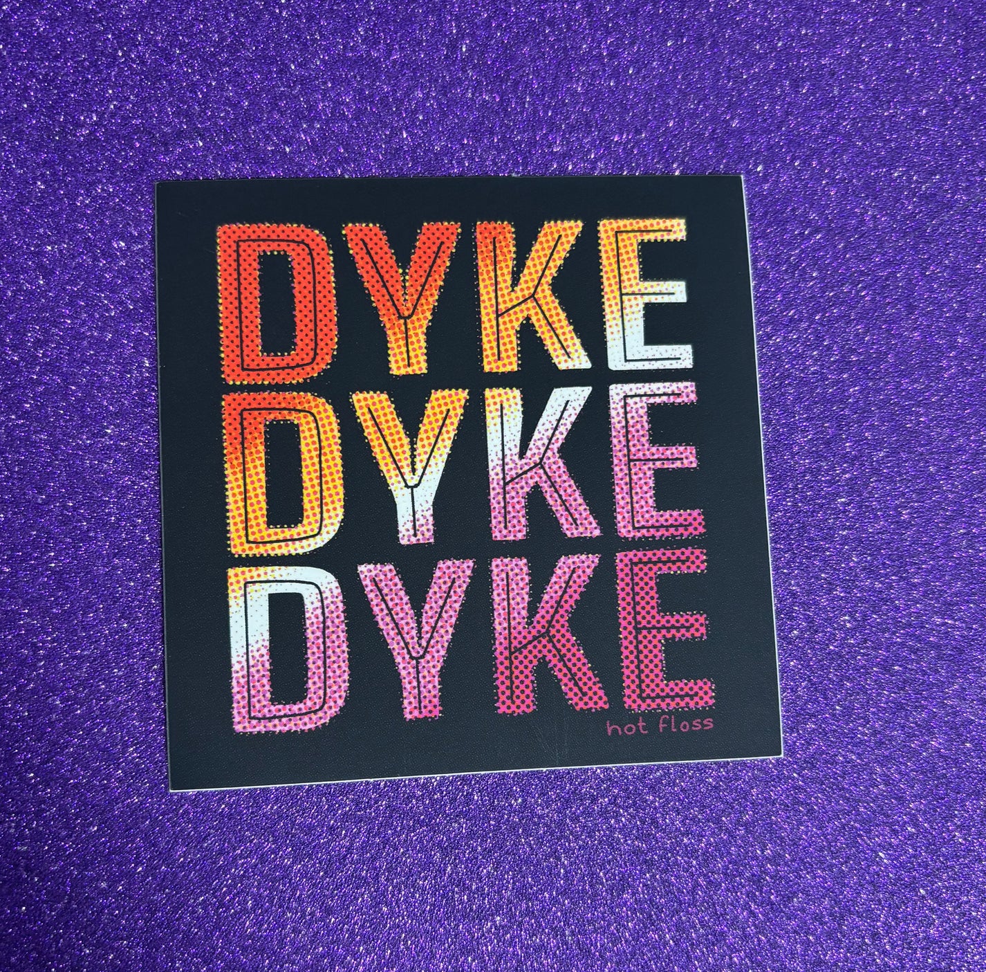 Dyke Vinyl Sticker – Galaxy Brain Design